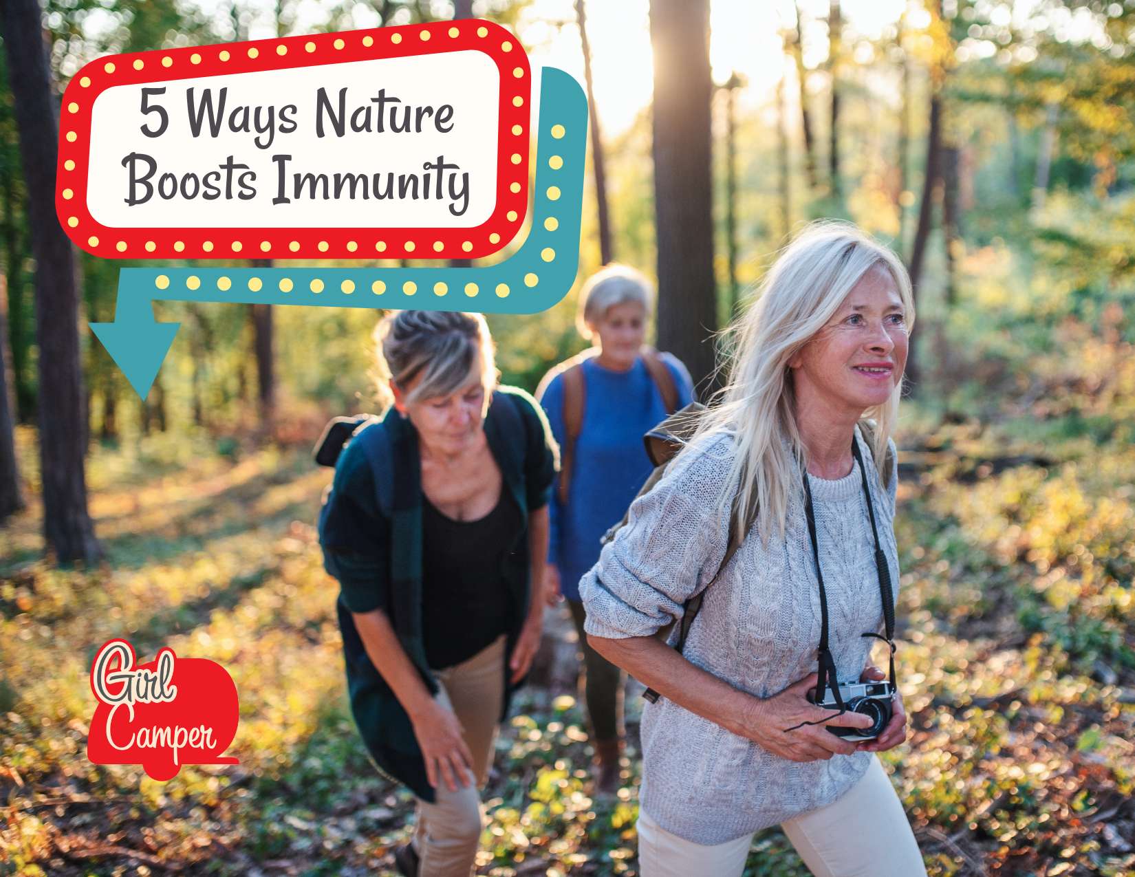 Five Ways Nature Boosts a Woman's Immune System - Girl Camper