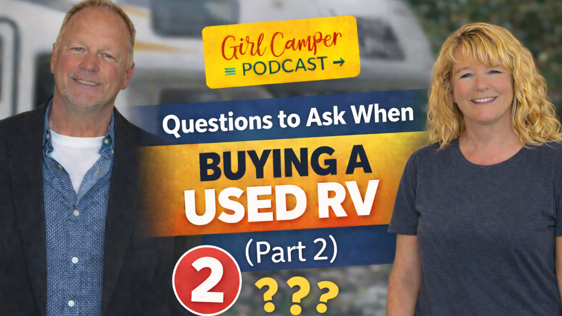 Questions to Ask When Buying a Used RV: Inspections, Pricing & “As-Is ...